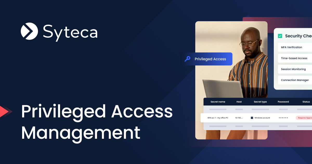 Privileged Access Management Software | PAM Solution 一 Syteca
